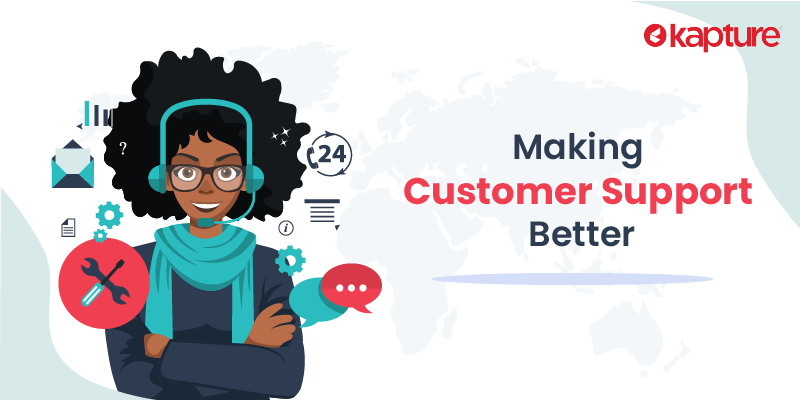 Make your customer support better and simpler
