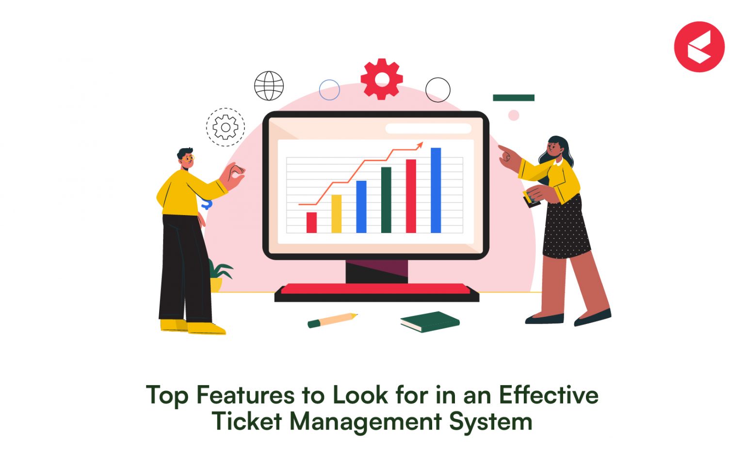 Ticket Management System: Key High-Performance Features