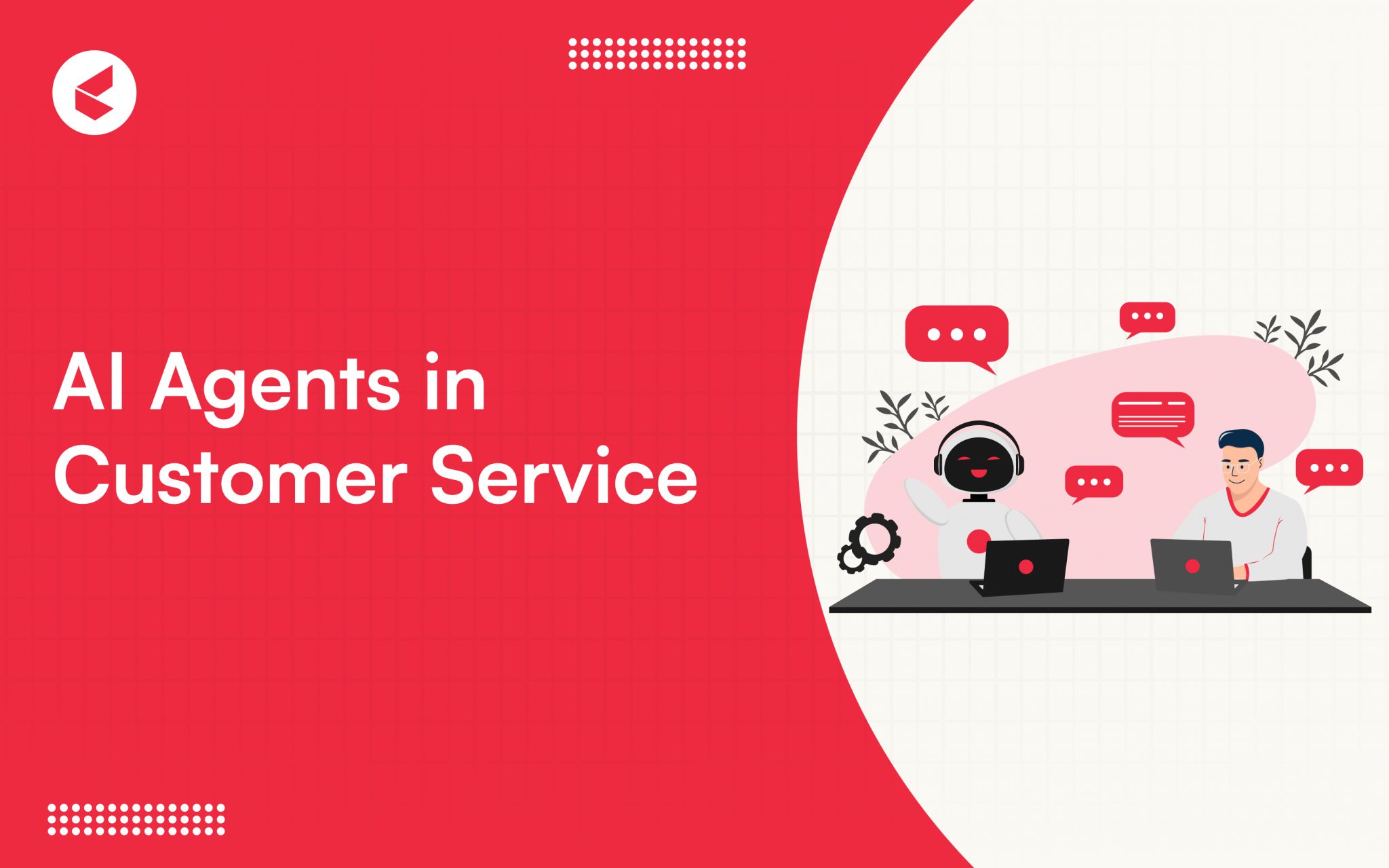 AI Agents for Customer Service: Boost Efficiency & 24/7 Support