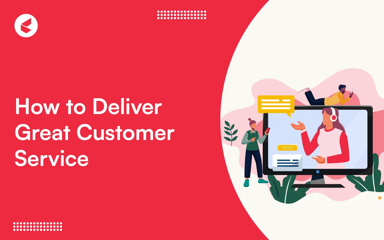 Good Customer Service: 6 Key Elements, Skills & 2026 Strategy