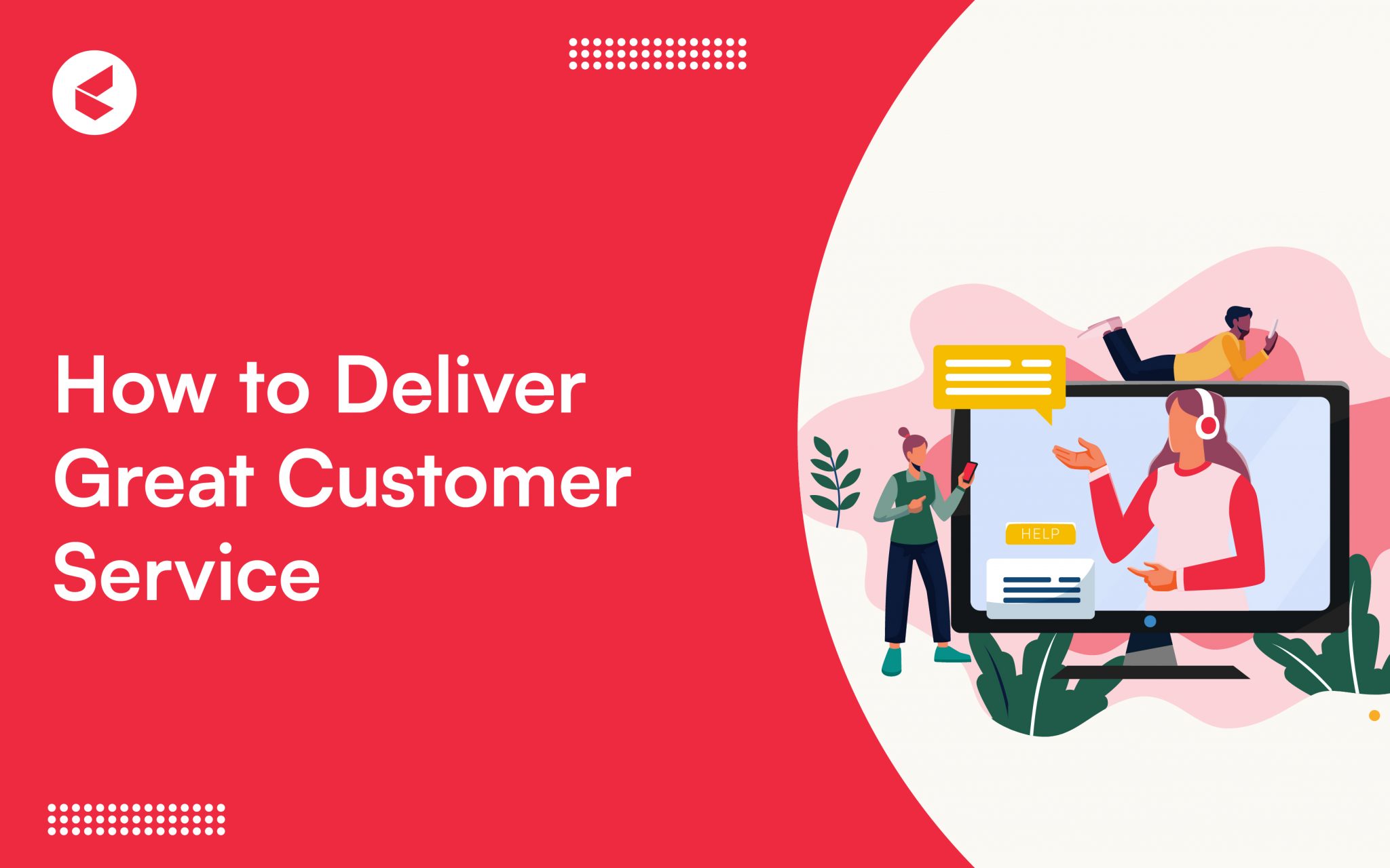 Good Customer Service: Key Elements & Best Practices 2025
