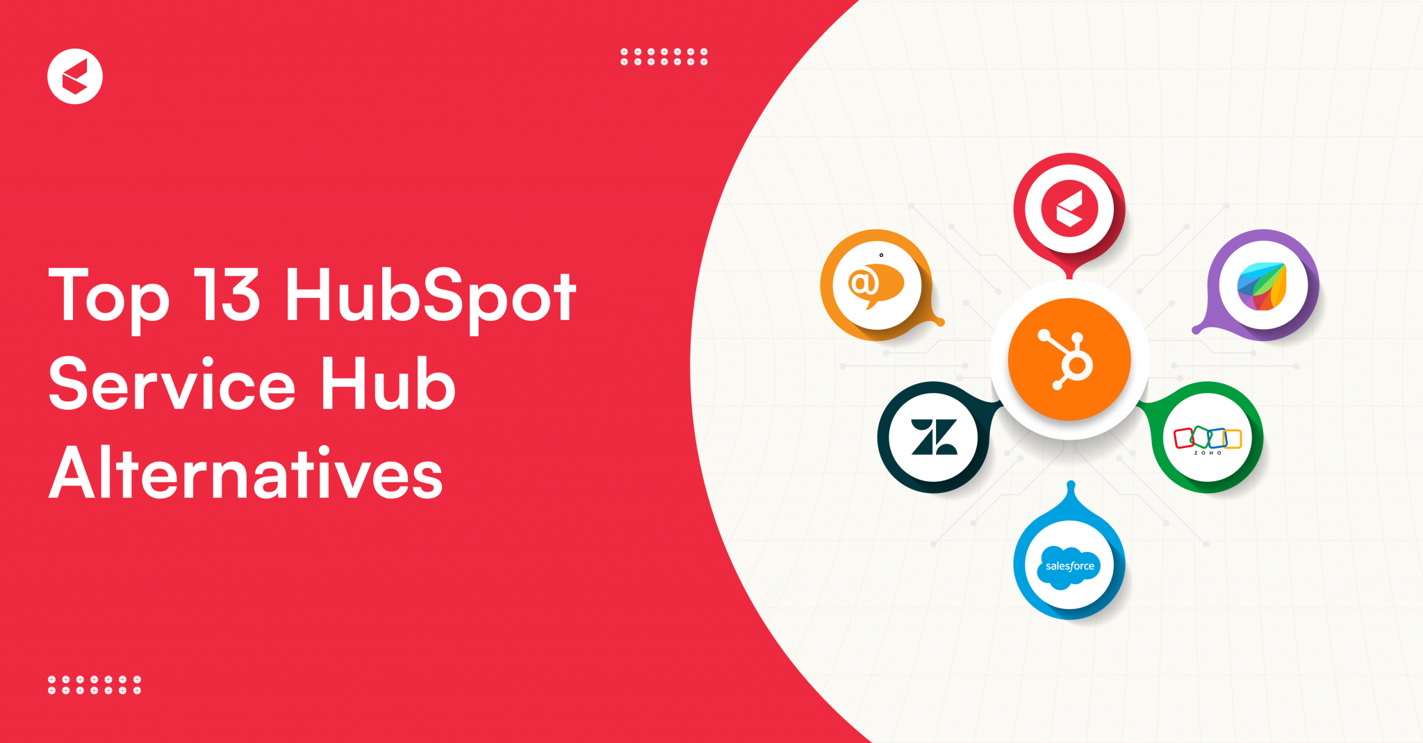 HubSpot Service Hub Alternatives: 2025’s Top Solutions
