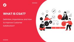 What Is CSAT: Meaning, Importance & Best Practices