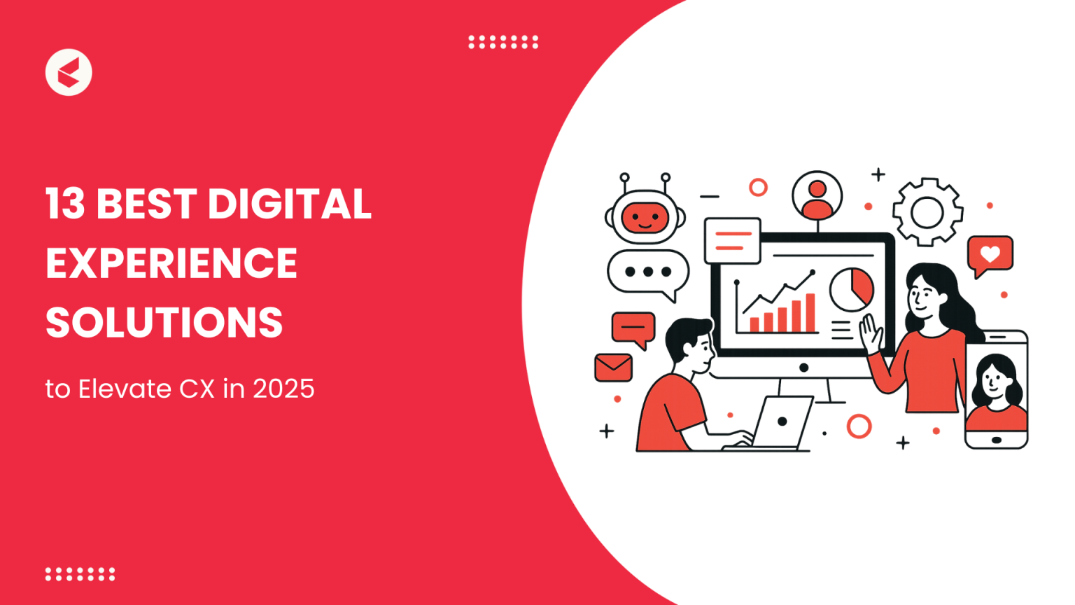 Digital Experience Solutions: Best CX Platforms 2026