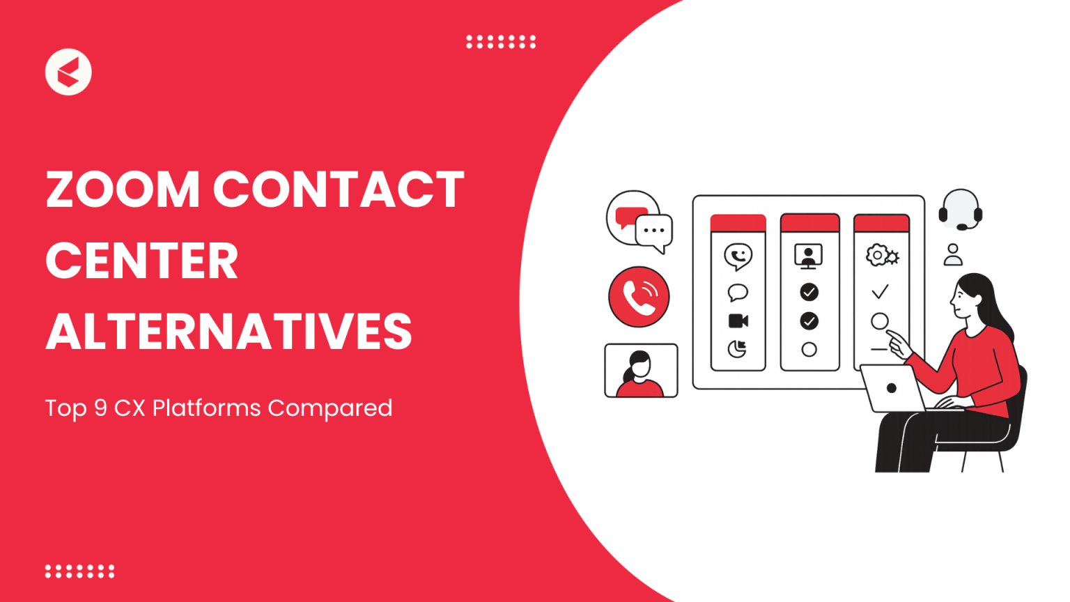 Best Zoom Contact Center Alternatives
