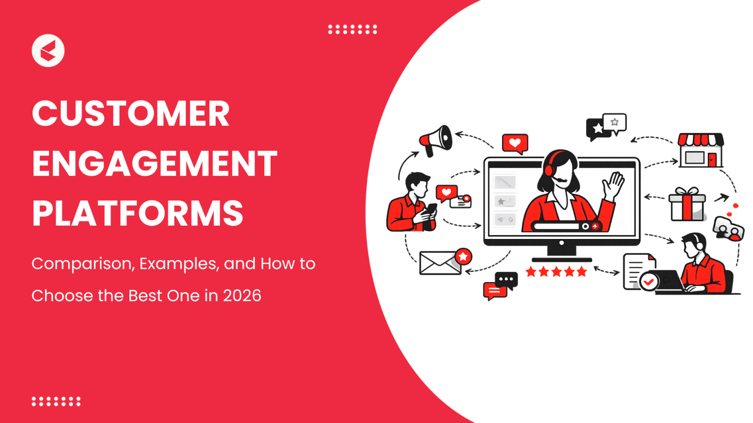 10 Best Customer Engagement Platforms for 2026